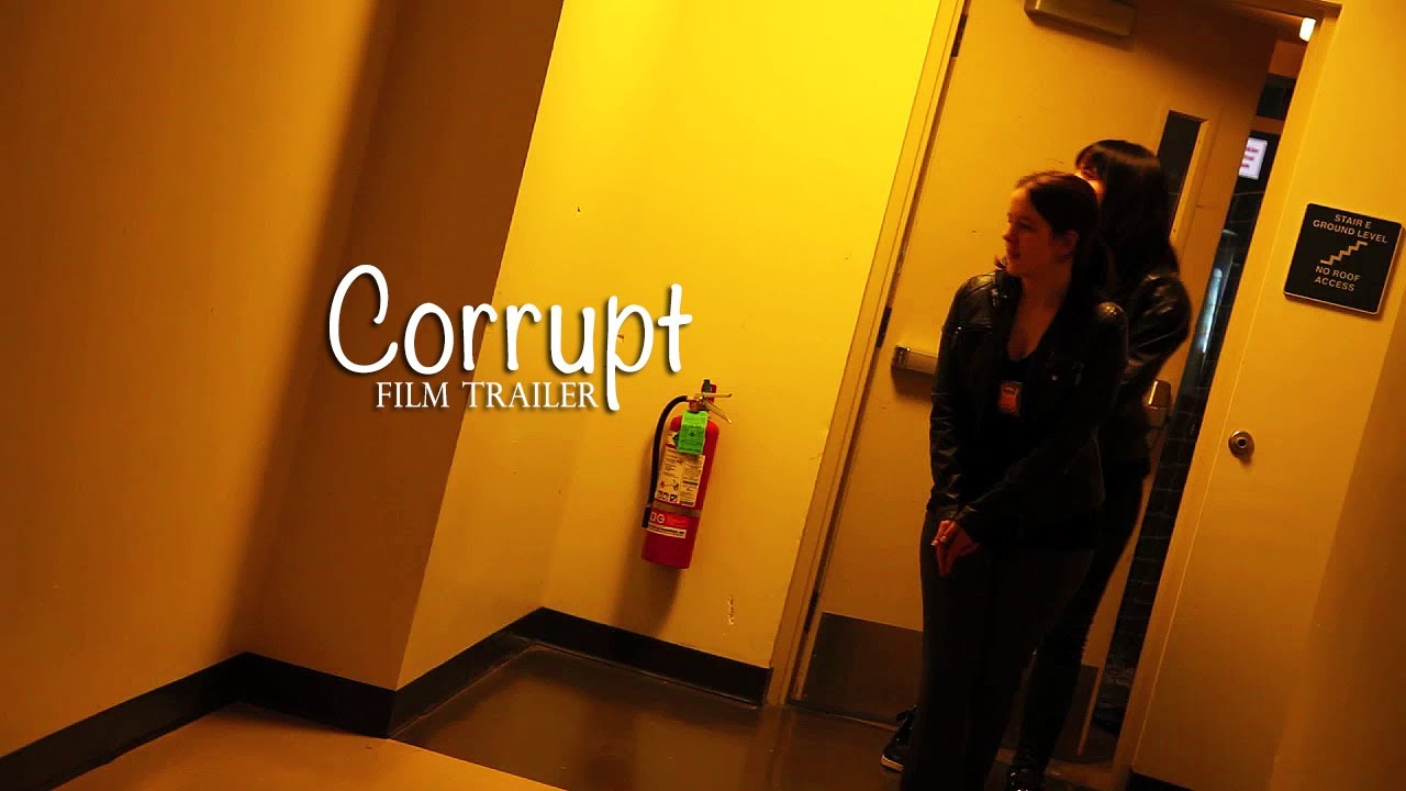 Corrupt Film Trailer - YouTube