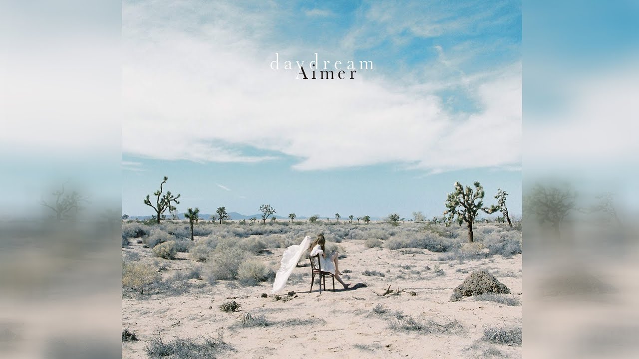 Aimer エメ Daydream 專輯 (全)「 Album Full 」Download Now 「Flac」 - YouTube