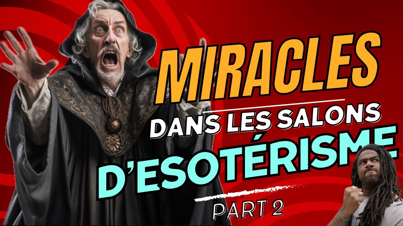 Miracles dans les salons d'esotérisme en France ! Part 2/3 - YouTube