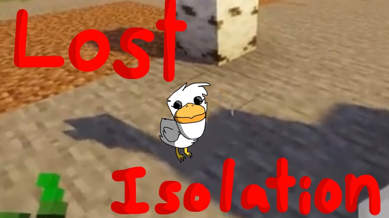 Lost Isolation | Day 1 - YouTube