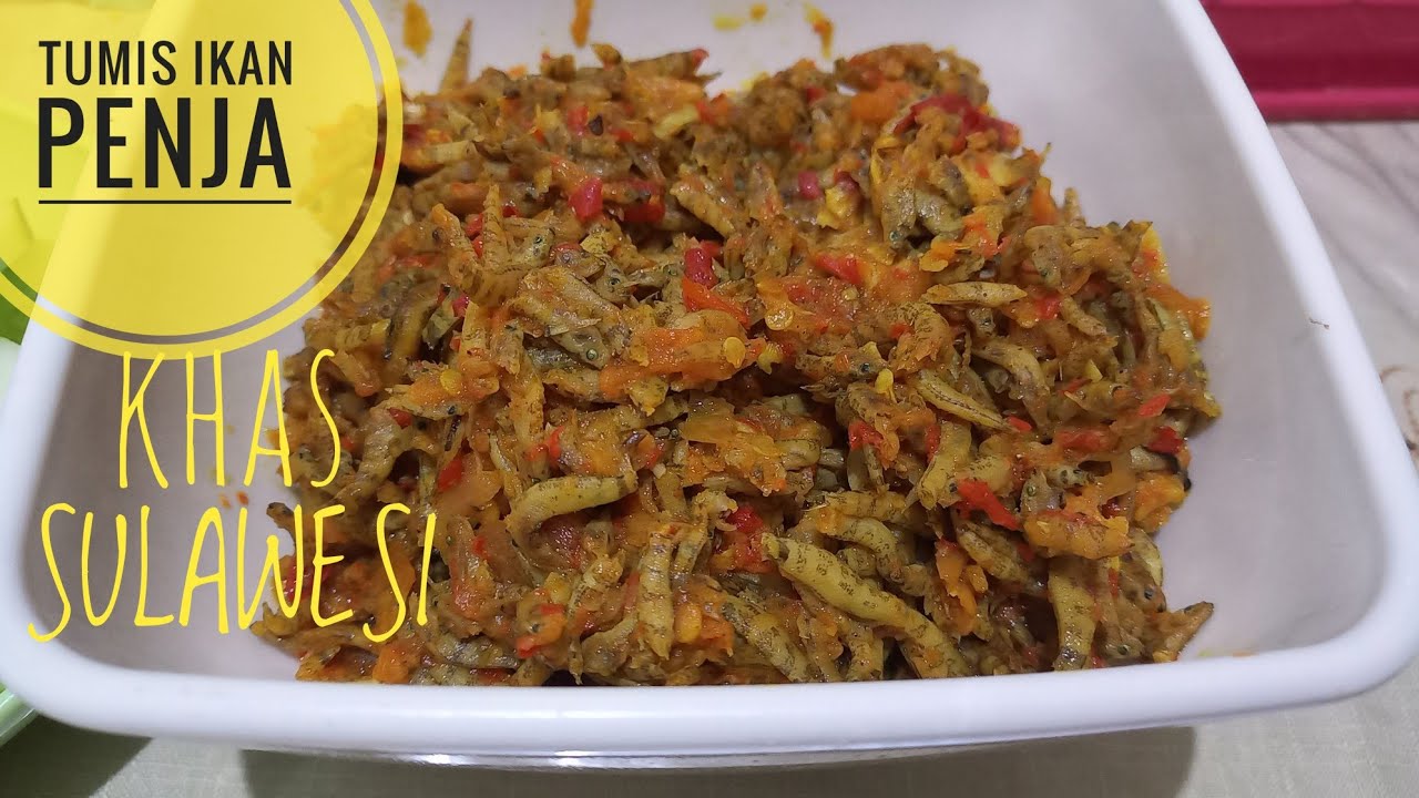 TUMIS IKAN PENJA KHAS SULAWESI. BIKIN NAGIH !!! - YouTube