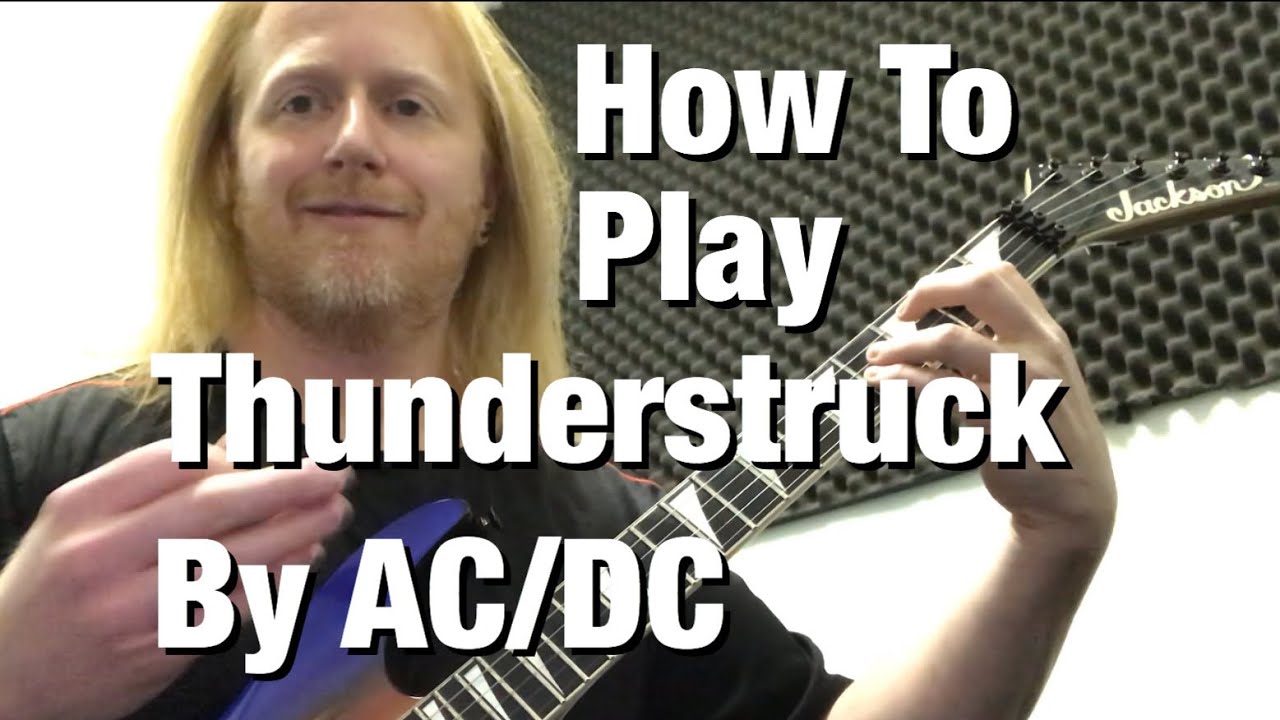 how to play thunderstruck on guitar | AC/DC | lesson tutorial with Kevin Zugschwert - YouTube