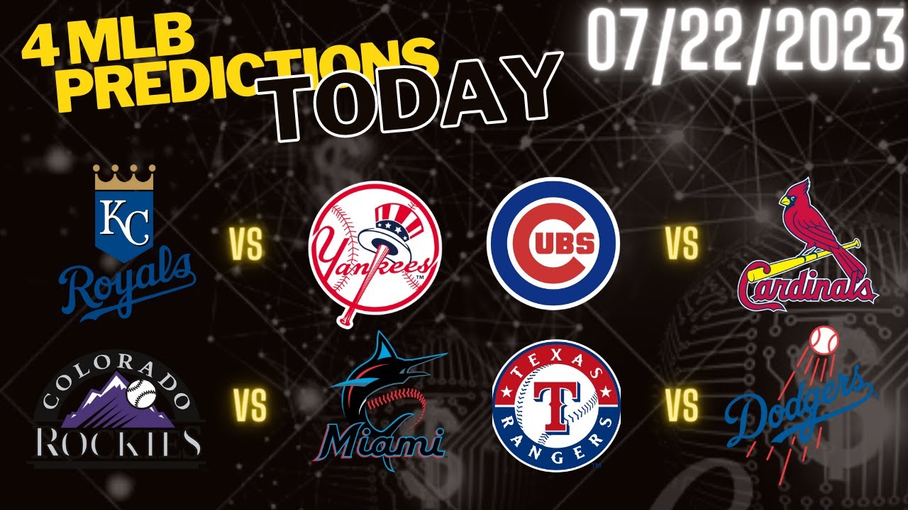 4 Mlb Predictions Today 7/22/23 Mlb Picks And Predictions Today mlb ...