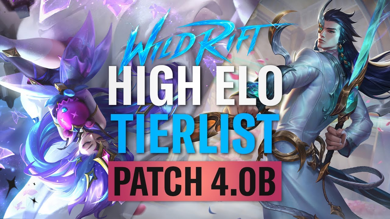 HIGH ELO Best Champions TIER List! | Patch 4.0B | RiftGuides | WildRift ...