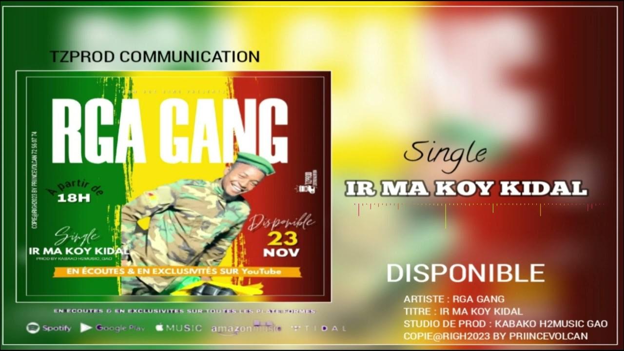 RGA GANG - IR MA KOY KIDAL -PROD BY KABAKO H2MUSIC_GAO - YouTube