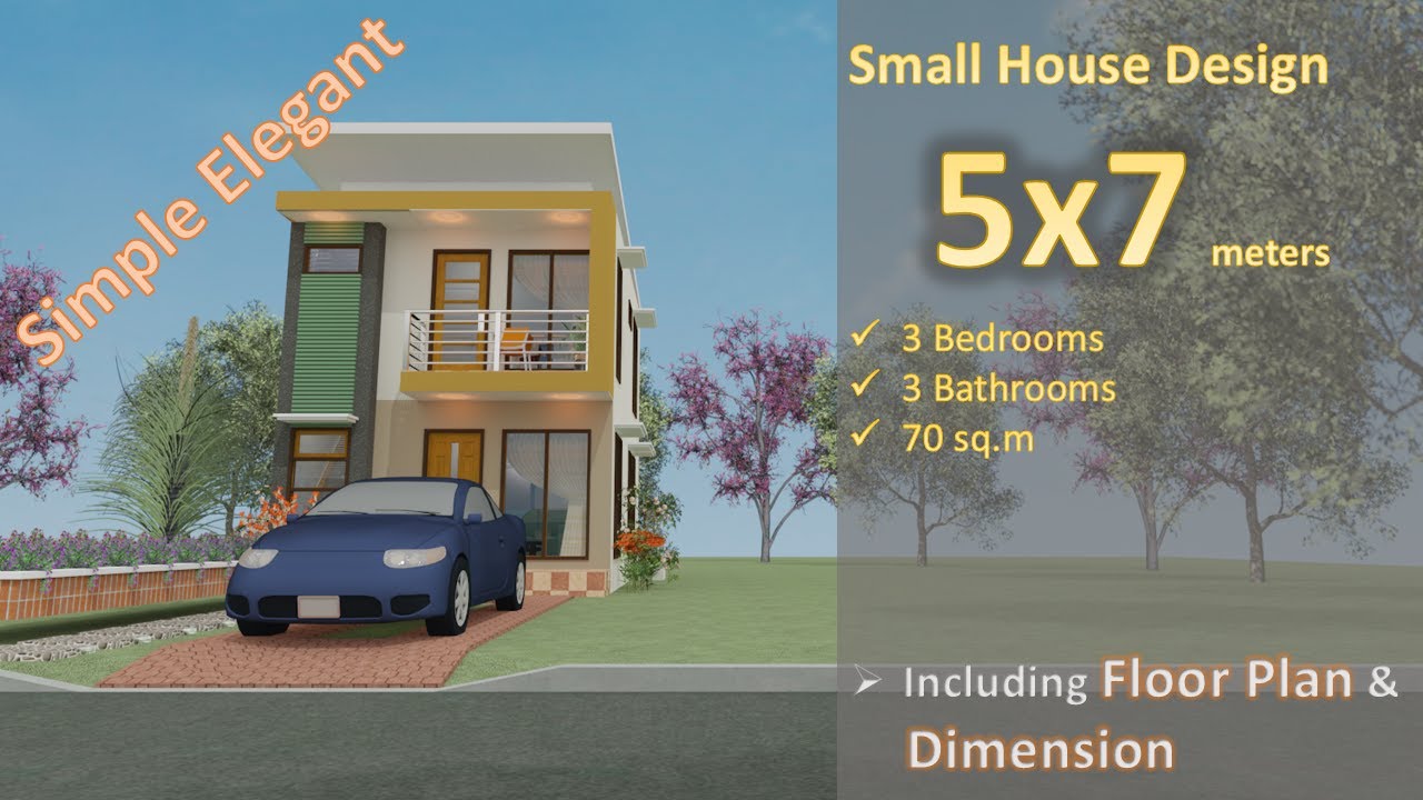 Small House Design 5x7 meters | Simple House Design 3 Bedrooms | Simple ...