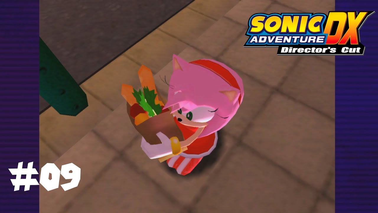 AMY BEST WAIFU - Sonic Adventure DX #09 - YouTube