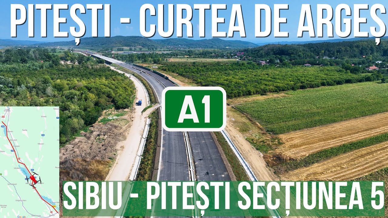 A1 | Pitesti-Sibiu Sectiunea 5 Pitești-Curtea de Argeș | Stadiu lucrări ...