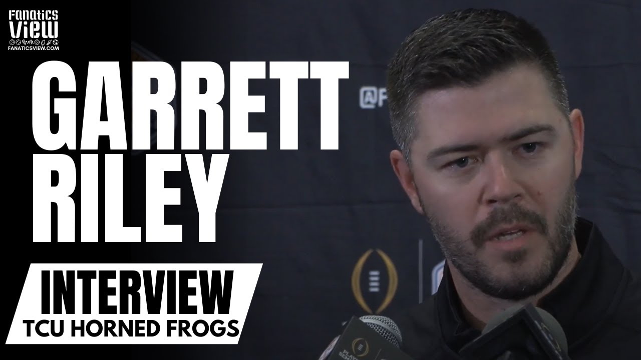 Garrett Riley Reveals When He Knew TCU Could Be Great & Talks TCU vs ...