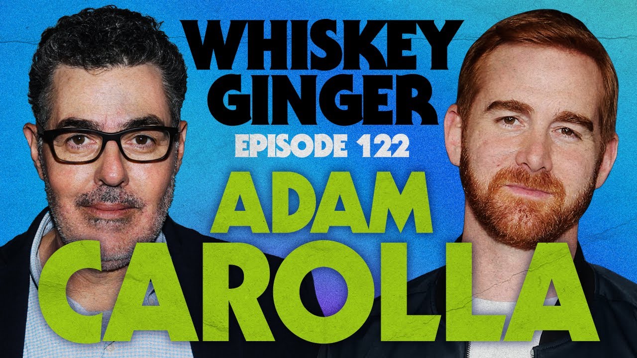 Whiskey Ginger - Adam Carolla - #122 - YouTube
