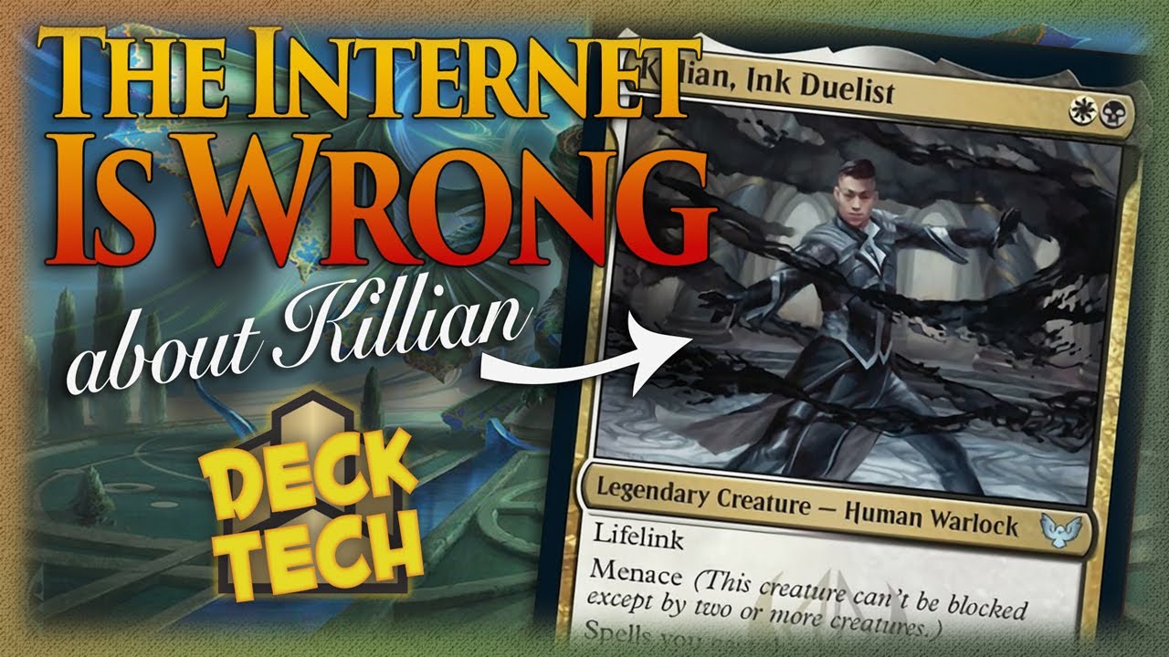 MTG Killian, Ink Duelist Deck Tech Commander EDH - The Internet Is ...