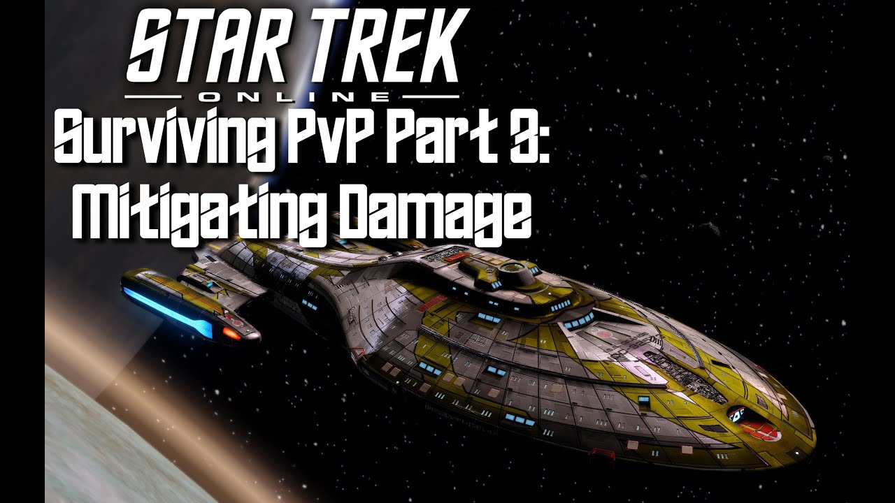 Surviving STO PvP Part 3: Mitigating Damage - YouTube