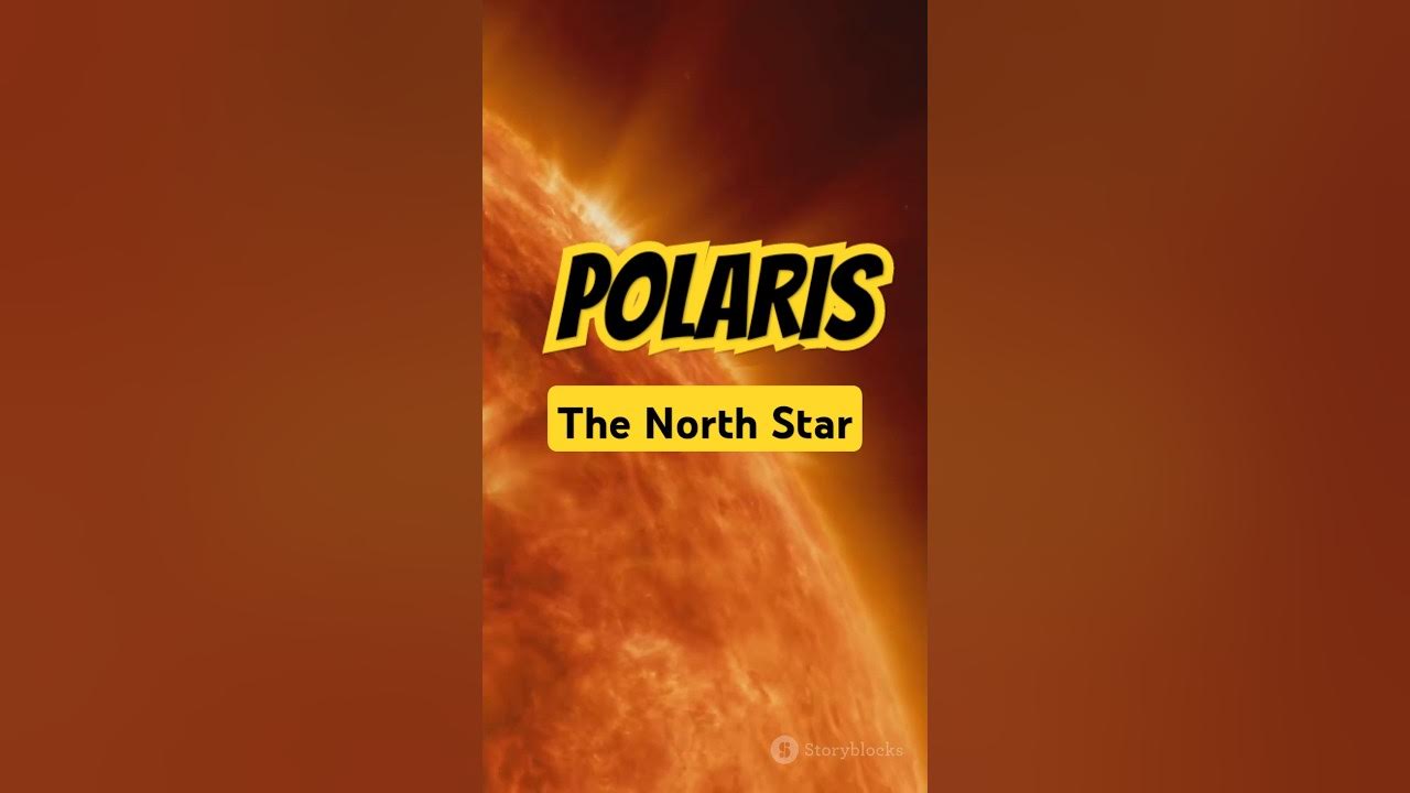 Discover Polaris: The North Star #universe #spaceexploration #astronomy #stars #nightsky #facts ...