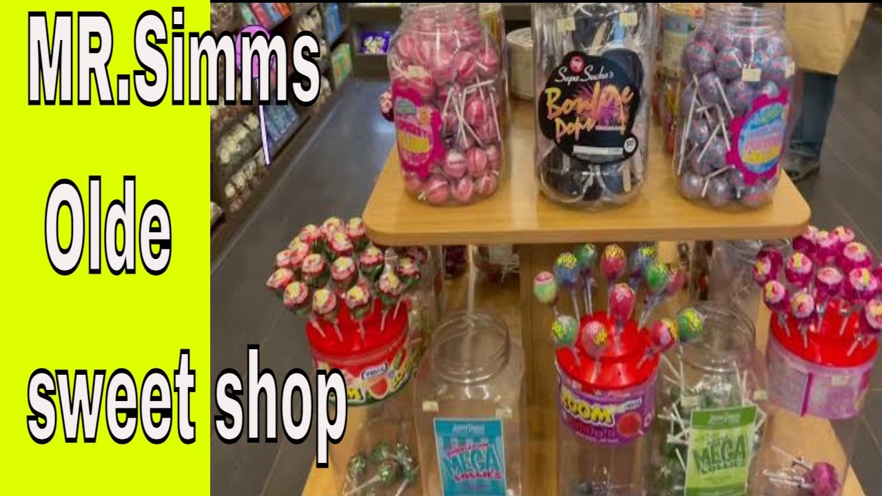 Mr.Simms Olde Sweet Shoppe - YouTube