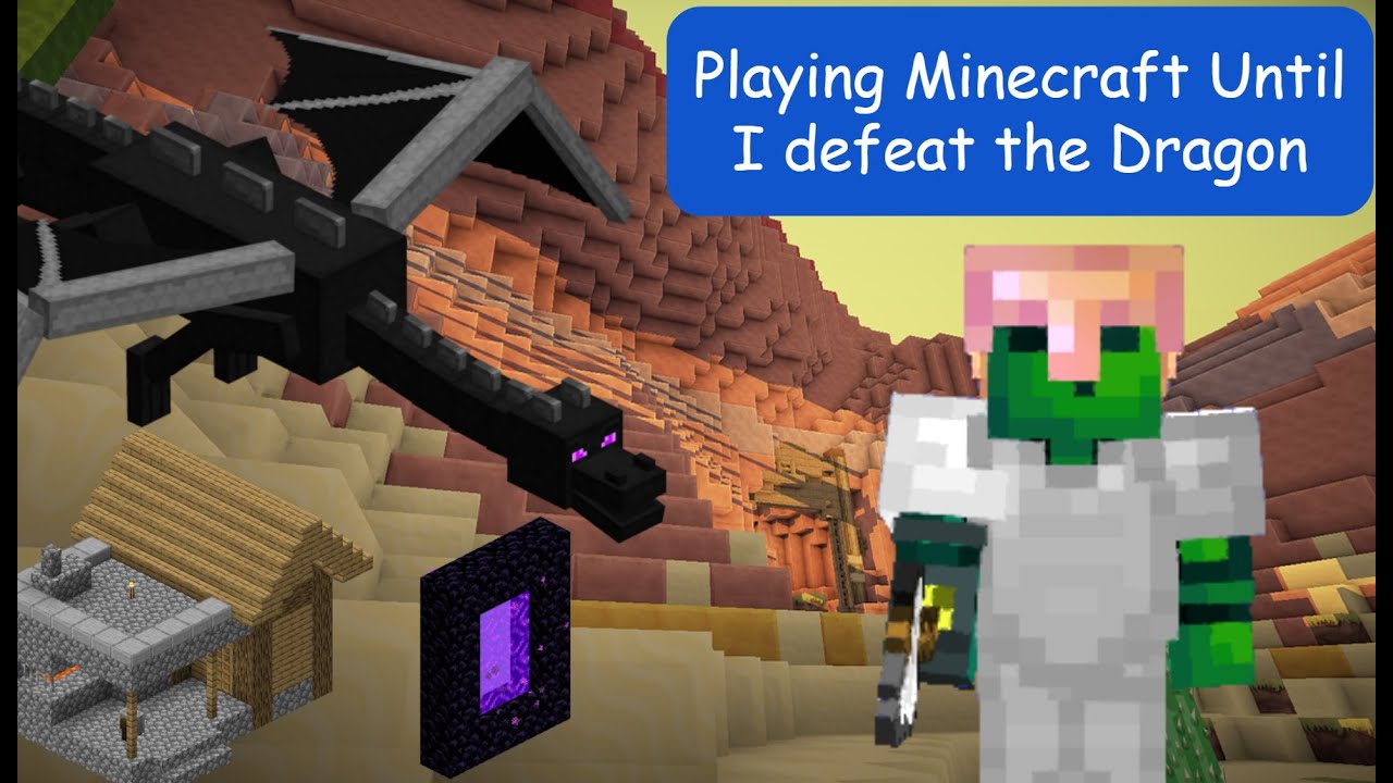 Playing Minecraft Until I defeat the Dragon [Live] - YouTube