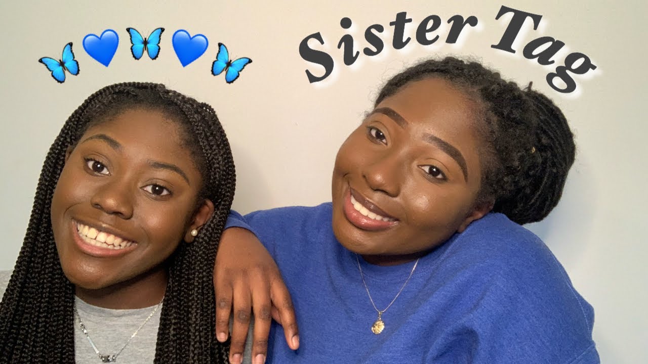 SISTER TAG | Having A Little Sister | Vera Davis - YouTube