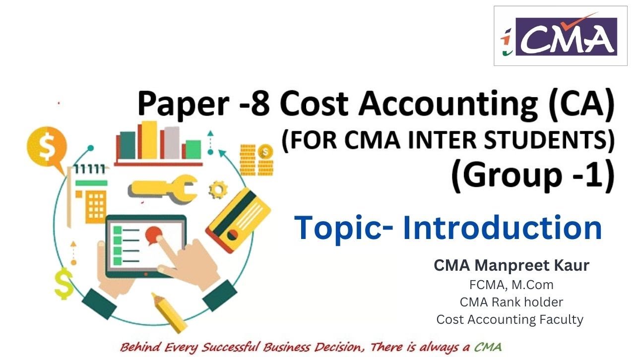 COST Accounting - CMA Inter (Introduction-1) - YouTube