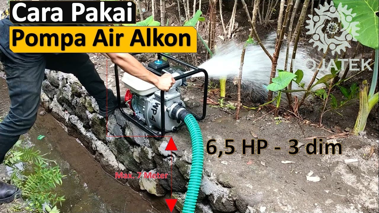 Cara Pakai Pompa Alkon 1", 2", 3", 4", TEPAT CEPAT AMAN - YouTube