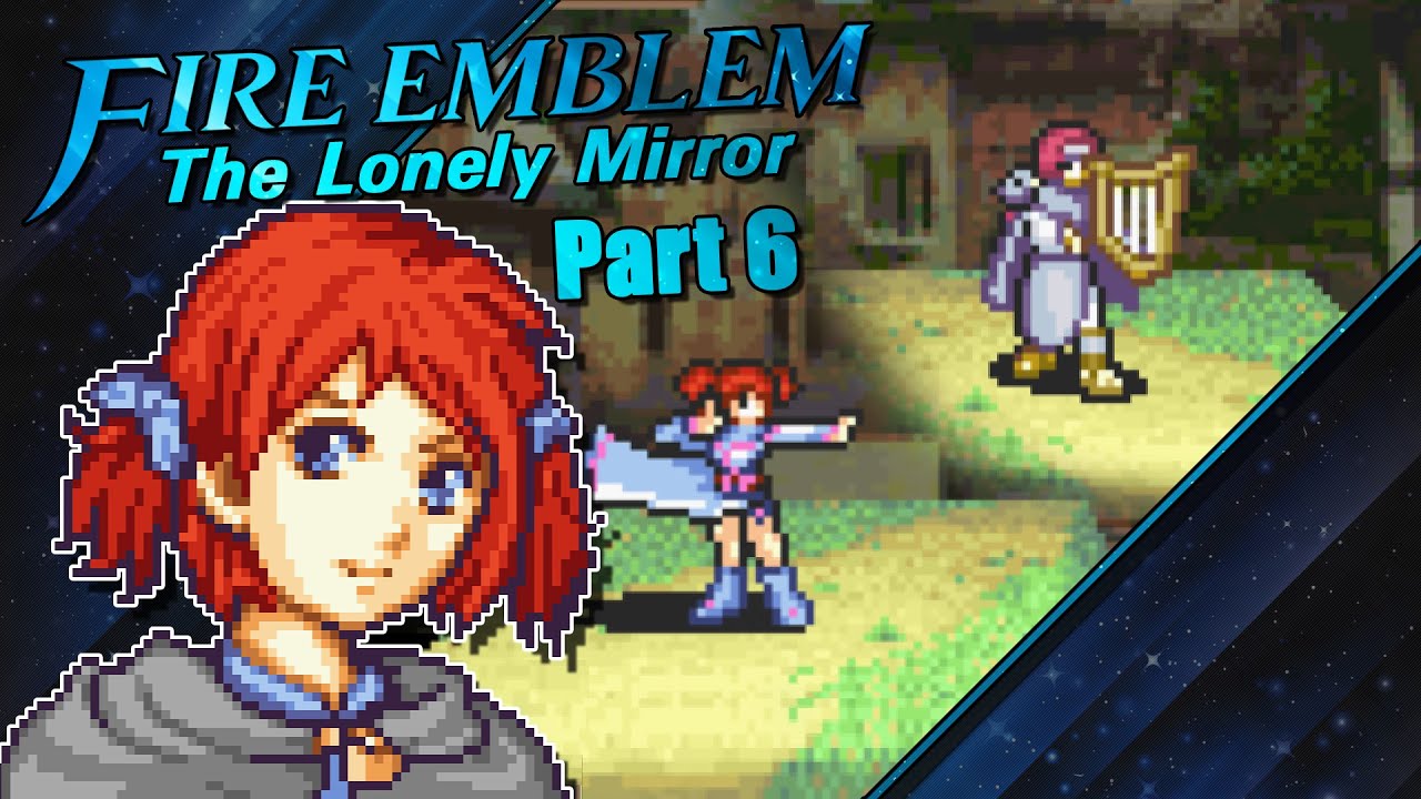 Fire Emblem: The Lonely Mirror (Full Game FE8 ROM Hack), 44% OFF