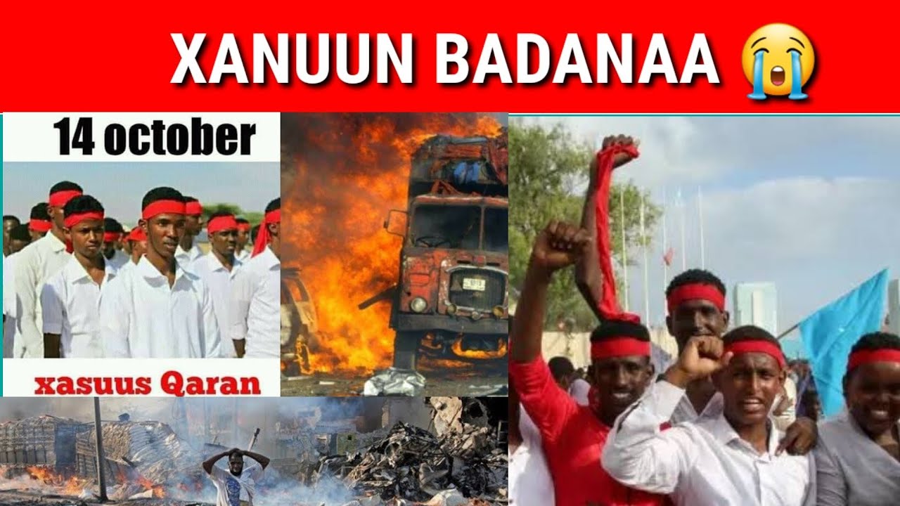 QARAXII SOOBE 14 OCTOBER MAXAAD KU XASUUSATAA & DADKII OO ILMEEYAY ...