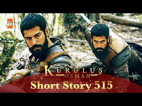 Kurulus Osman Urdu | Short Story 515 I Osman Sahab ka intiqaam⚔️