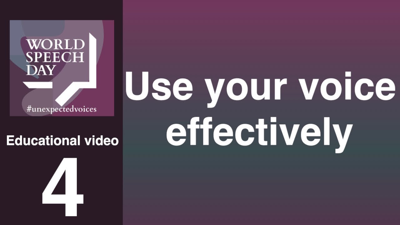 WSD Communication 4 - Use Your Voice Effectively - YouTube