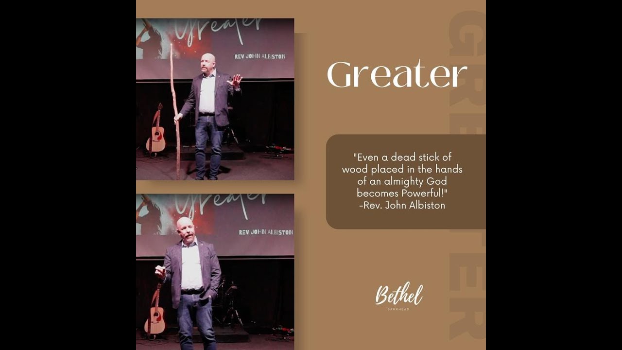 Greater | Pastor John Albiston | February 27, 2022 - YouTube