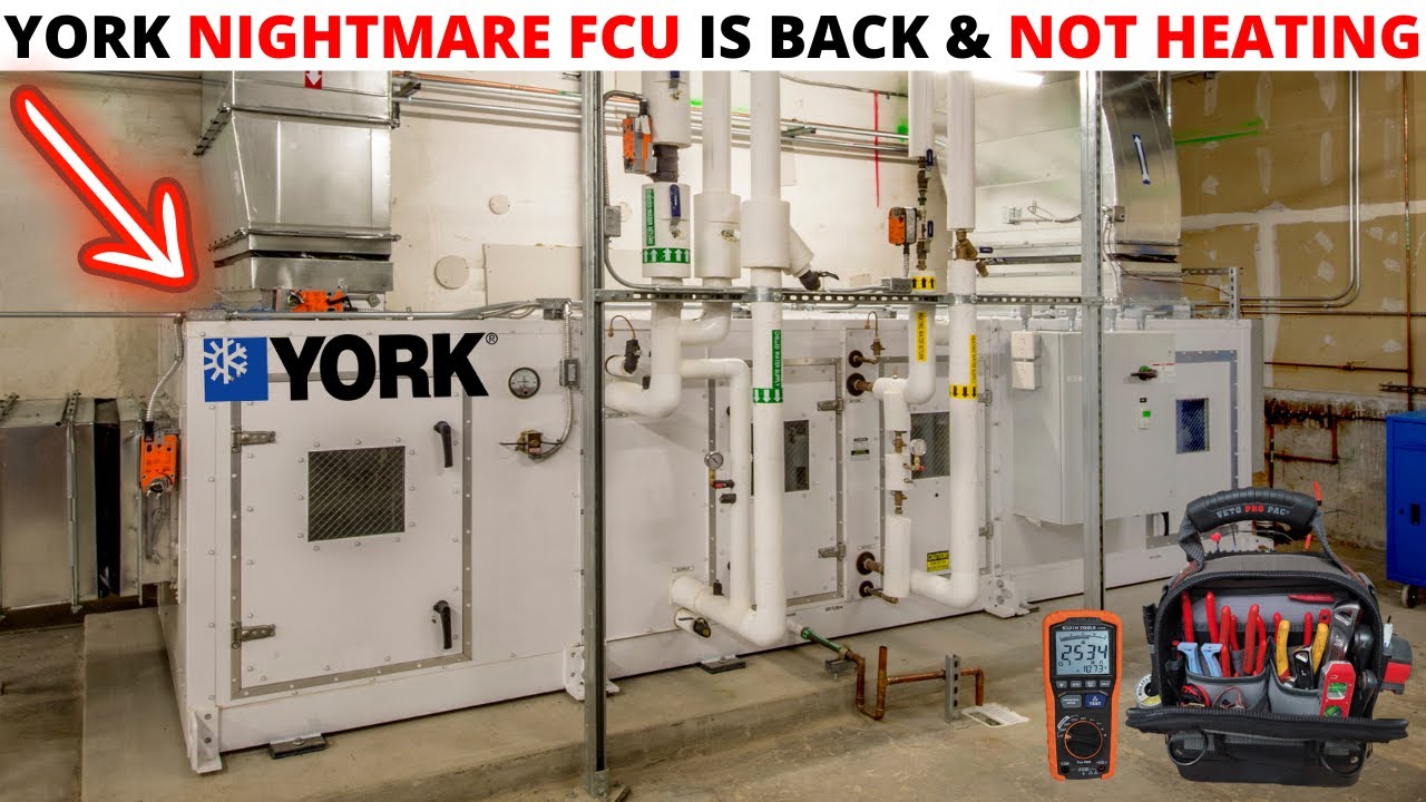 HVAC Service Call: York 4 Pipe FCU NIGHTMARE UNIT Not Heating (FCU Not ...