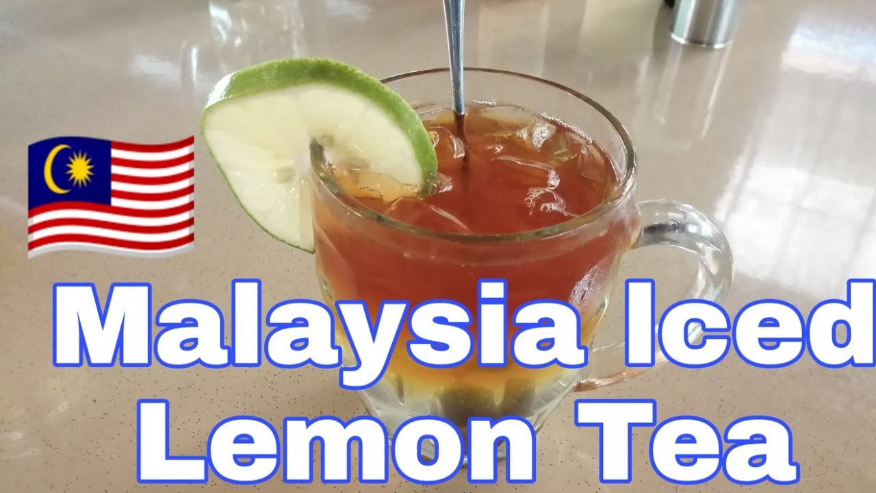 Lemon iced Tea/ Iced Lemon Tea Malaysia 🇲🇾Street Food/Malaysia ice ...