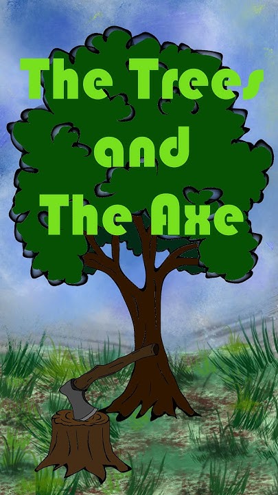Aesop's Fables - The Trees and The Axe #Shorts - YouTube