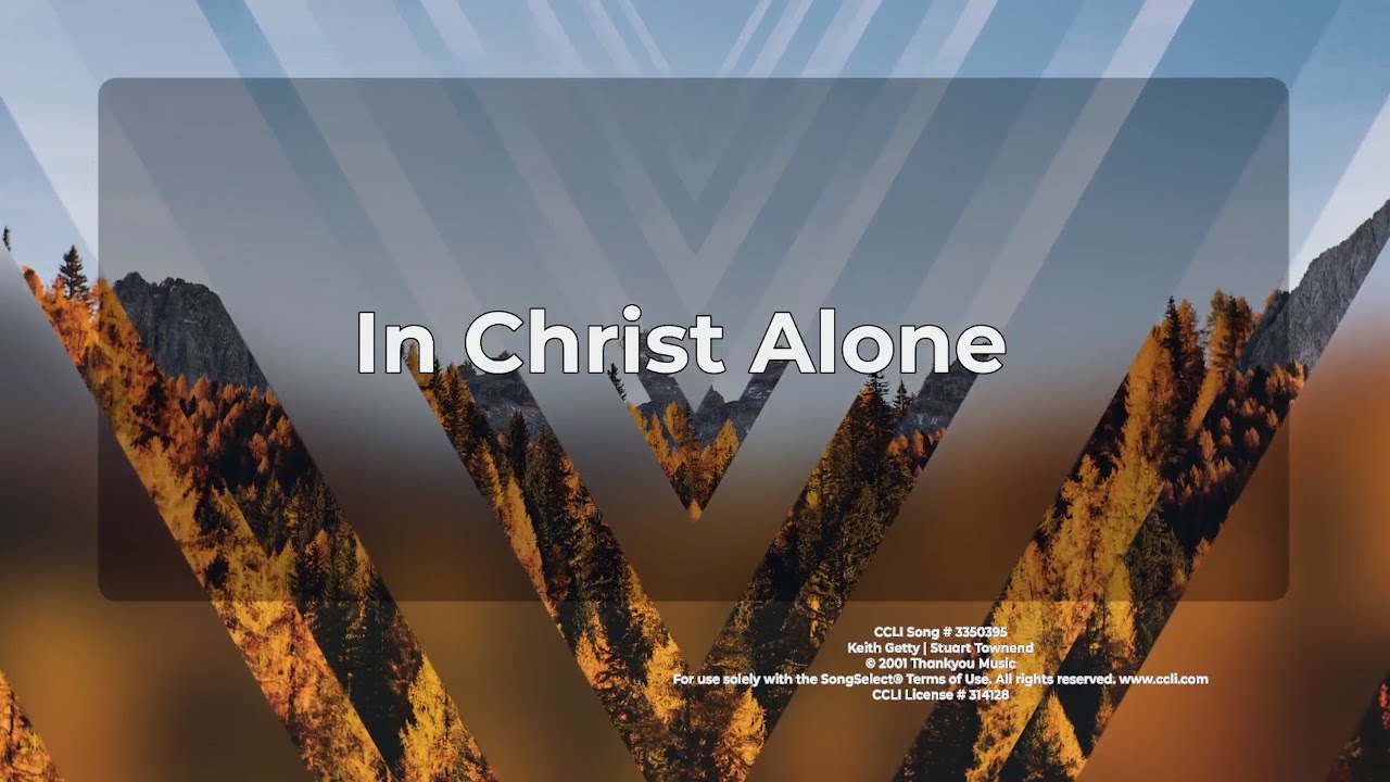 In Christ Alone - YouTube