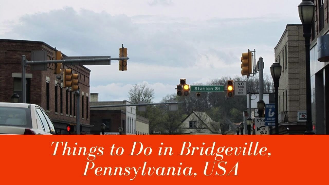 Explore the Best of Bridgeville, Pennsylvania: Guide to Top Attractions and Things to Do in the ...