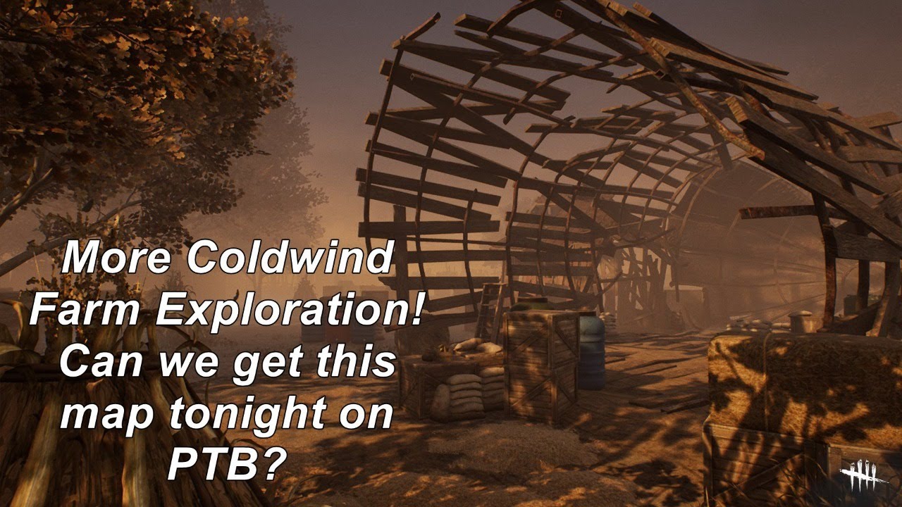 Dead By Daylight live stream| More PTB with more Coldwind Farm maps to ...