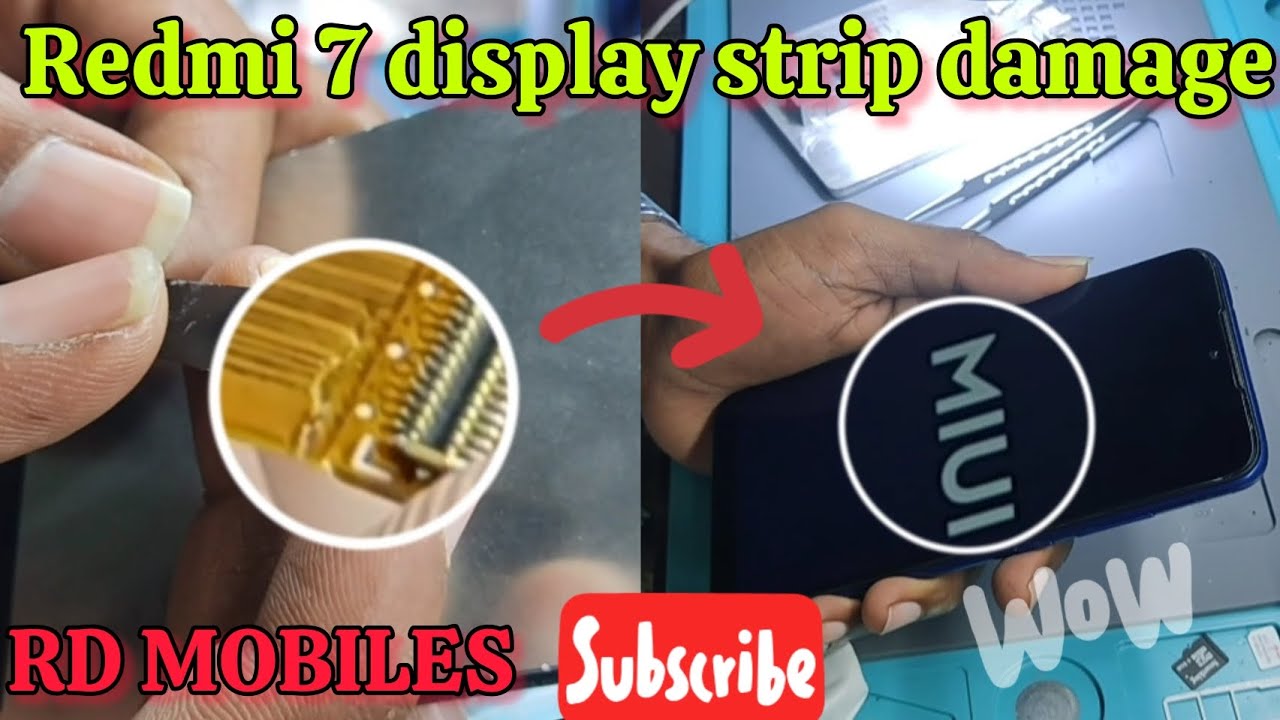 Redmi 7 Display Strip Damage Repair | RD Mobiles Expert Service - YouTube