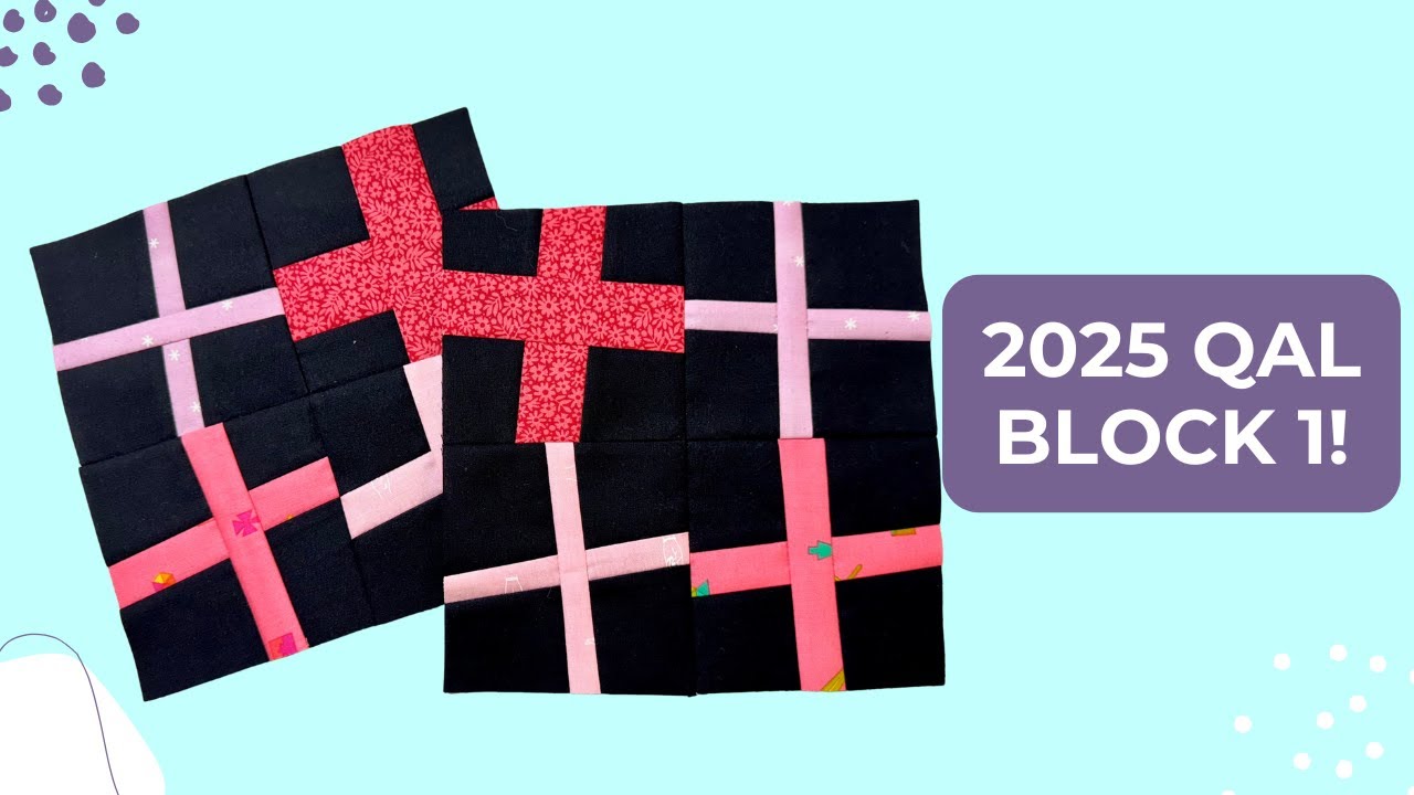 How to sew "Wonky Crosses" quilt blocks | 2025 QAL Block 1 - YouTube