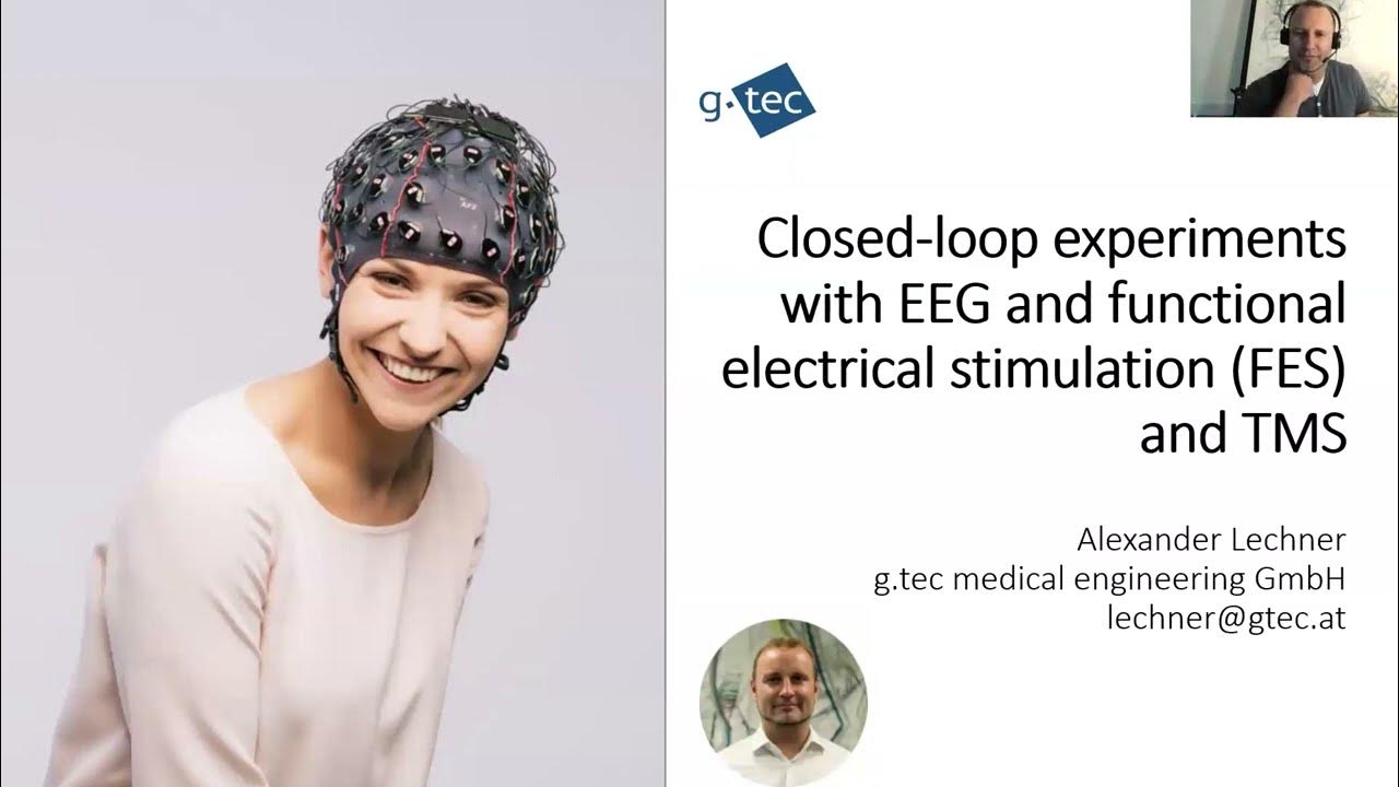 Spring School 2024: Closed-loop experiments with EEG and functional electrical stimulation and ...