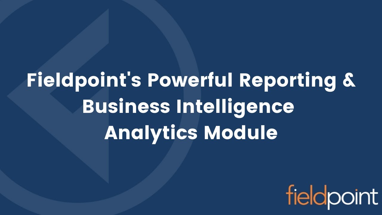 Fieldpoint's Powerful Reporting & Business Intelligence Analytics Module - YouTube
