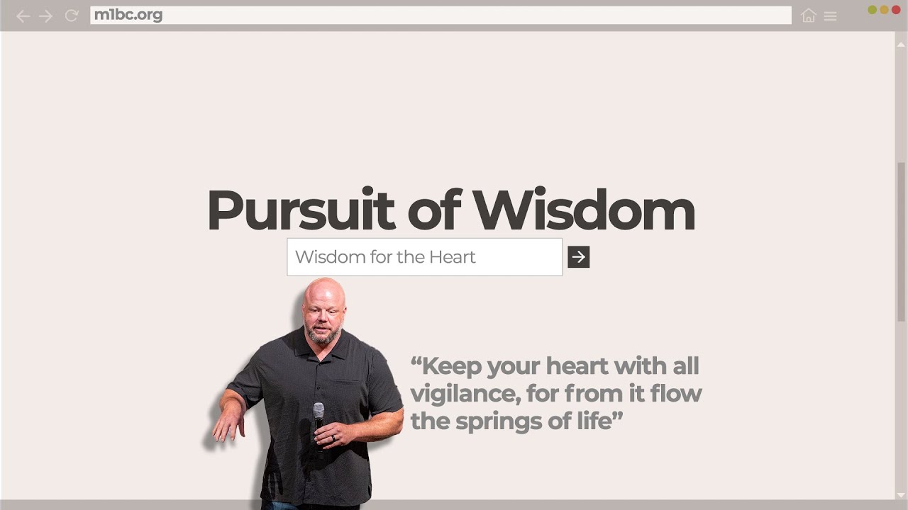Wisdom for the Heart | Pursuit of Wisdom : Proverbs | (4) - YouTube