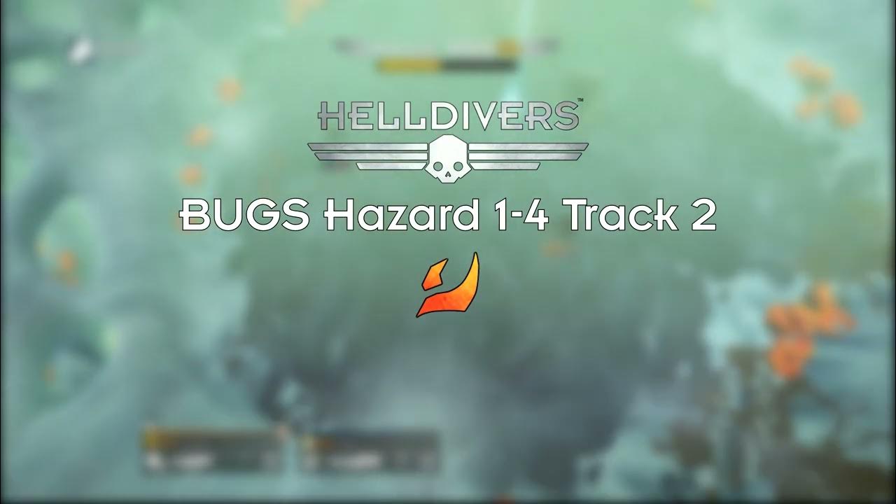 [Helldivers] BUGS Hazard 1-4 Track 2 - YouTube