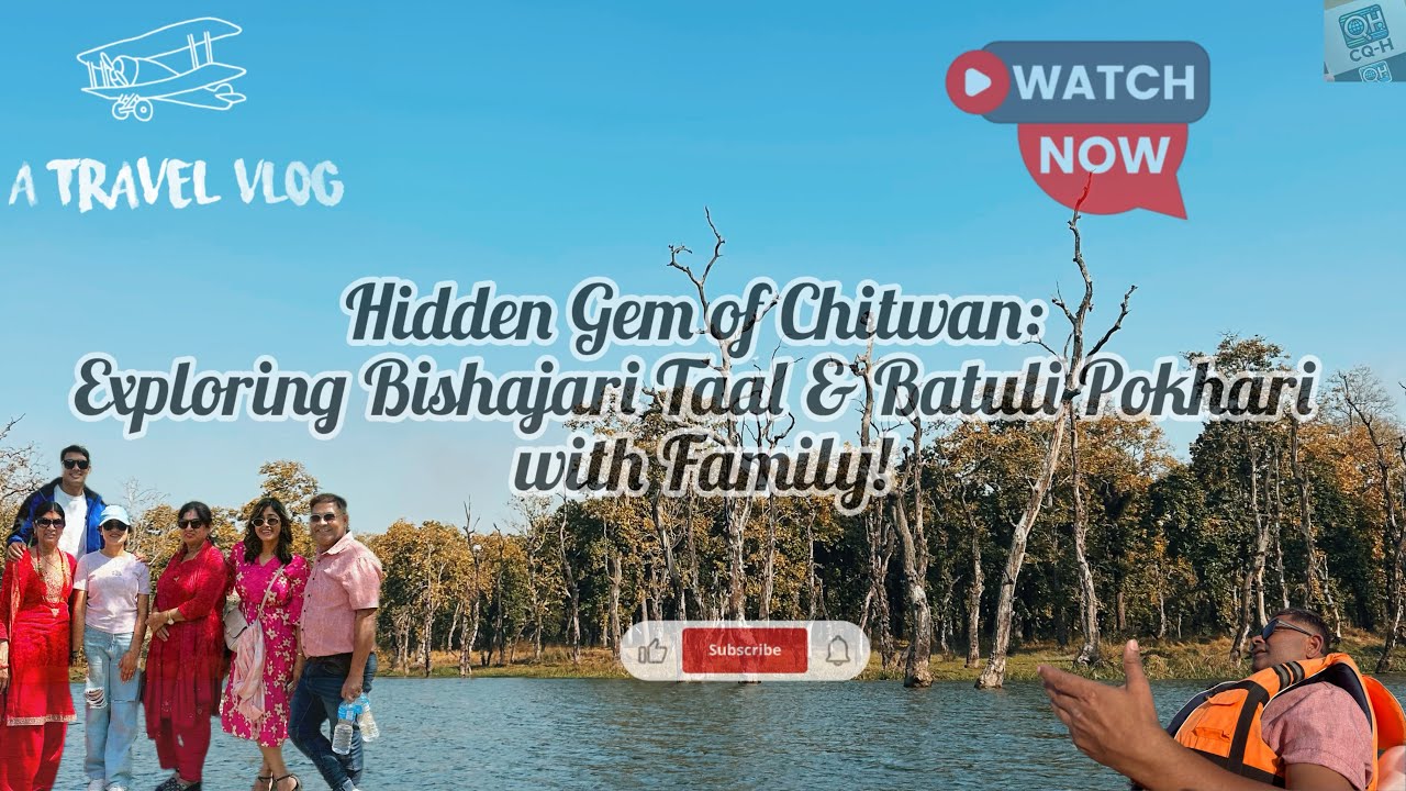 Hidden Gem of Chitwan: Exploring Bishajari Taal & Batuli Pokhari with ...