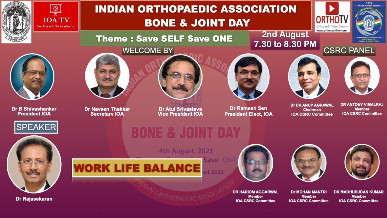 IOA Bone & Joint Day - Save SELF Save ONE - Day 2- WORK LIFE BALANCE ...