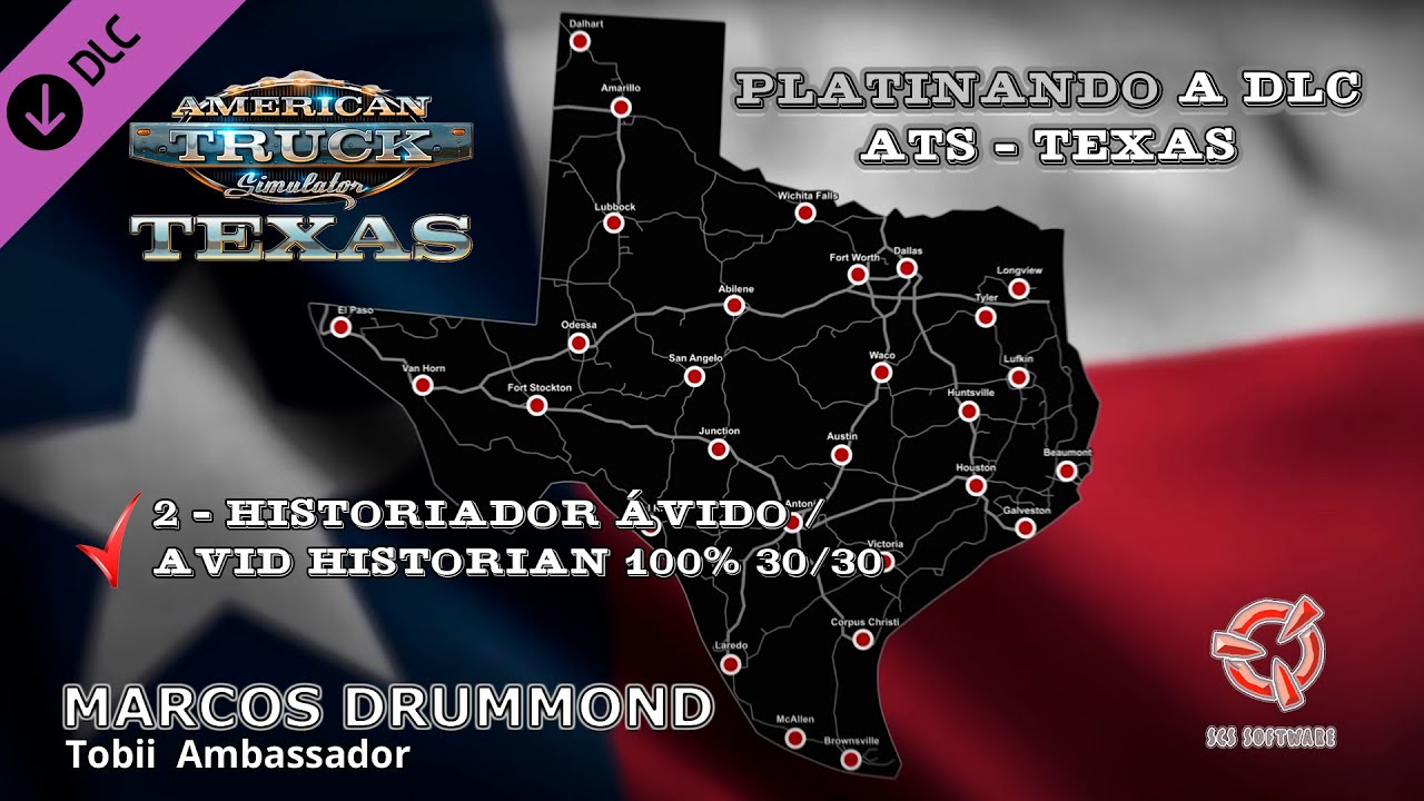 American Truck Simulator - Texas - Historiador Ávido / Avid Historian ...