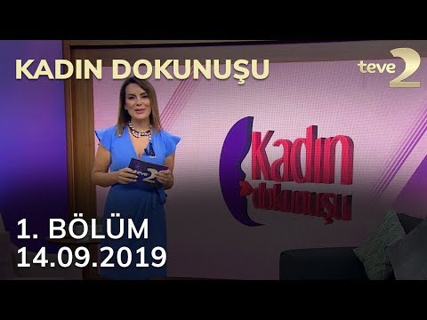 Kadın Dokunuşu 1. Bölüm | 14.09.2019 FULL BÖLÜM İZLE!