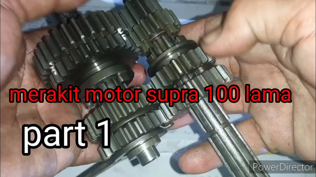 merakit motor Supra 100 lama part 1,bagian menyusun gigi rasio - YouTube