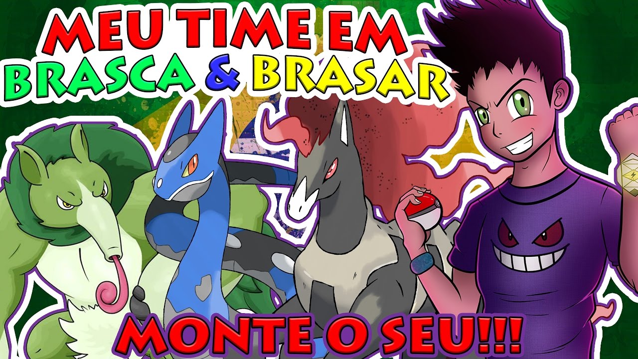 MEU TIME DE POKÉMON BRASILEIROS - YouTube