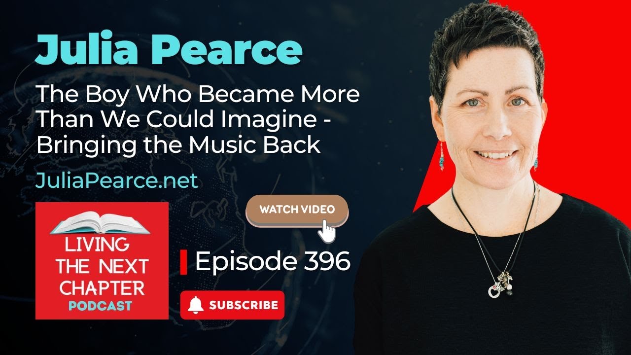 Julia Pearce - The Boy Who Became More Than We Could Imagine, Bringing ...