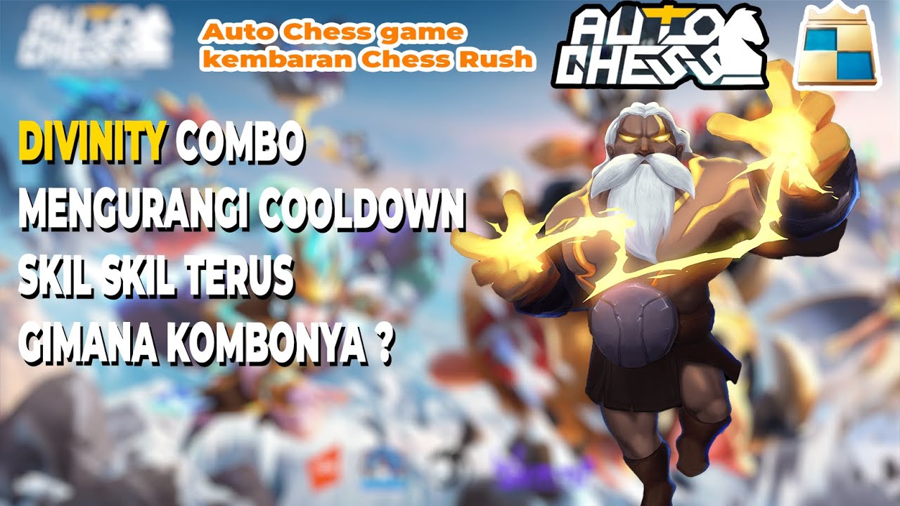 DIVINITY COMBO GAMAU COOLDOWN ! TUTORIAL COMBO DIVINITY AUTO CHESS - YouTube