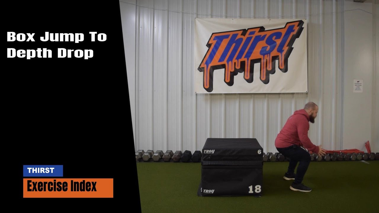 Box Jump To Depth Drop - THIRSTgym.com - YouTube
