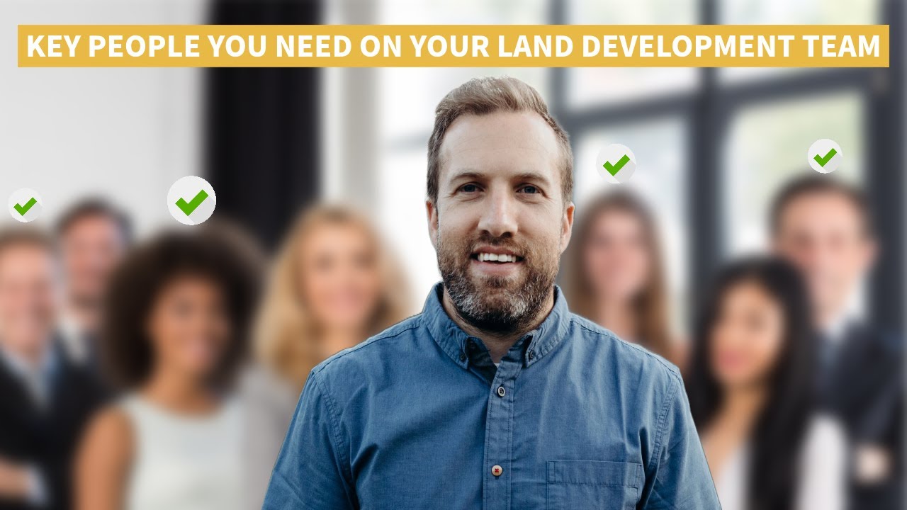 Key Players For Your Real Estate Development Team - YouTube