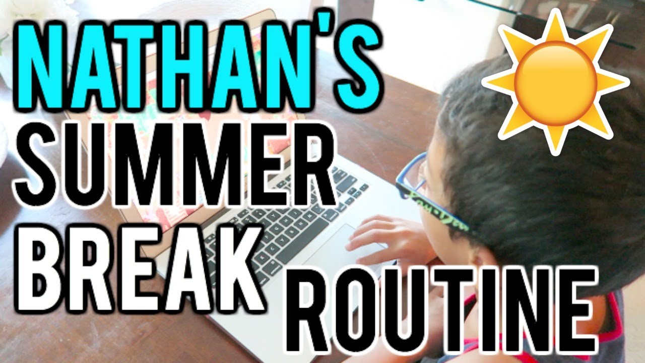 SUMMER BREAK ROUTINE! 2017 - YouTube